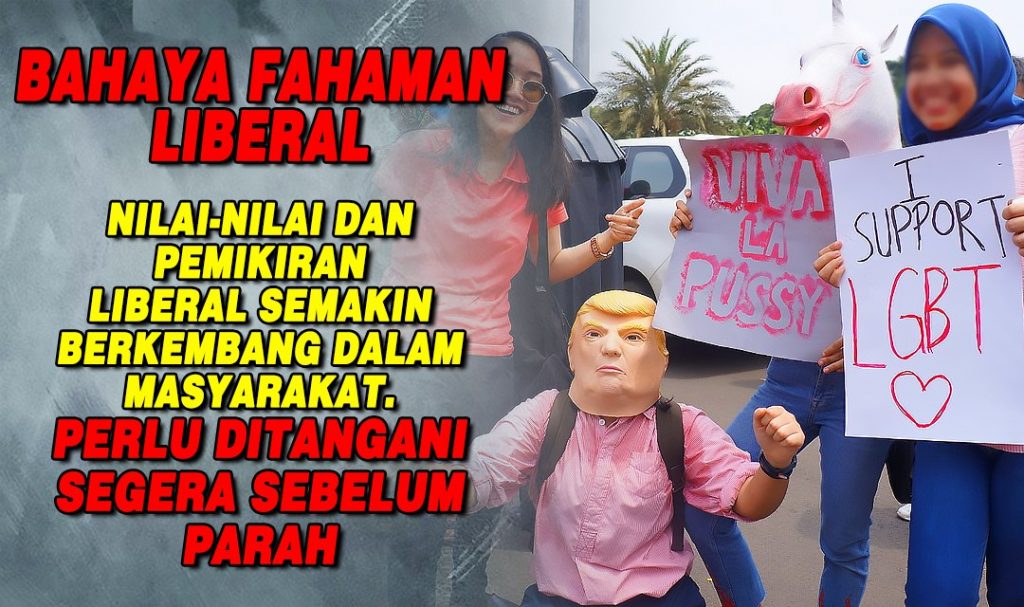 BAHAYA FAHAMAN LIBERAL NILAI-NILAI DAN PEMIKIRAN LIBERAL SEMAKIN ...
