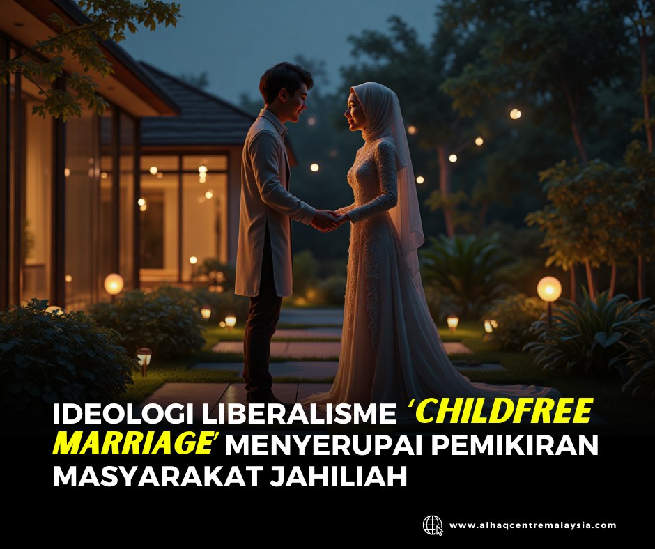 IDEOLOGI LIBERALISME ‘CHILDFREE MARRIAGE’ MENYERUPAI PEMIKIRAN ...