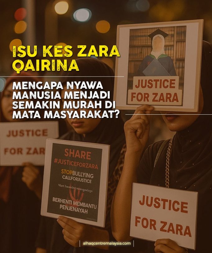 ISU KES ZARA QAIRINA: MENGAPA NYAWA MANUSIA MENJADI SEMAKIN MURAH DI ...